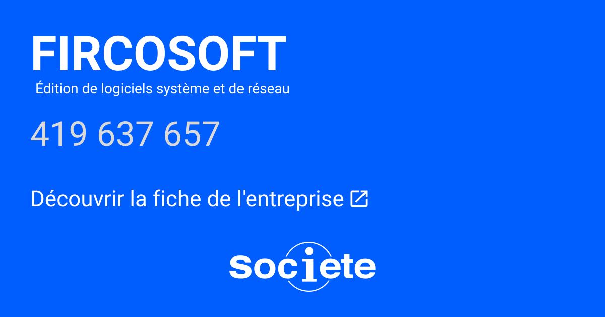 Société FIRCOSOFT à PARIS (75012). Chiffre d'affaires, bénéfice ...