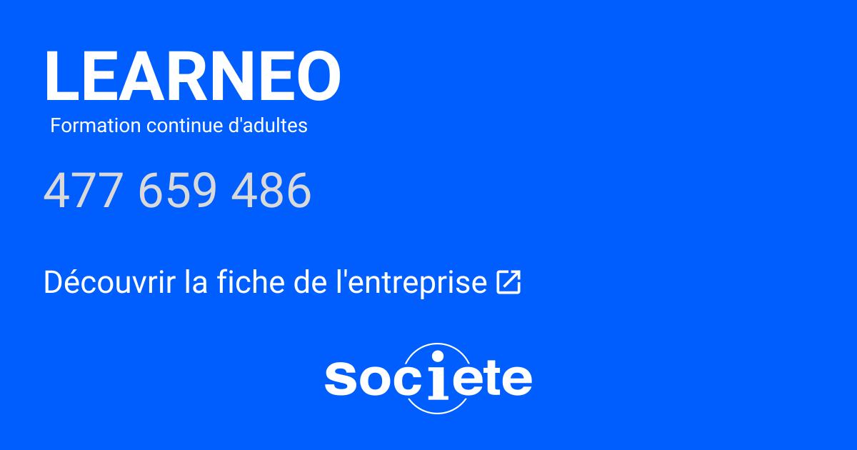 Société LEARNEO à PARIS (75018). Chiffre d'affaires, bénéfice, statuts ...