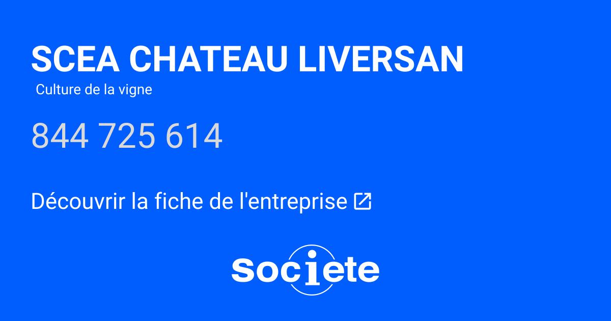 Société SCEA CHATEAU LIVERSAN à SAINT-SAUVEUR (33250). Chiffre d ...